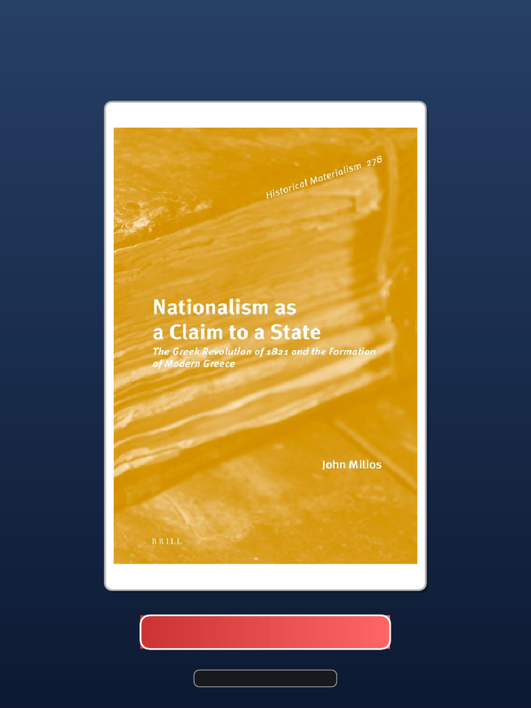 Complete Bundle Nationalism As Claim To State The Greek Revolution of ...