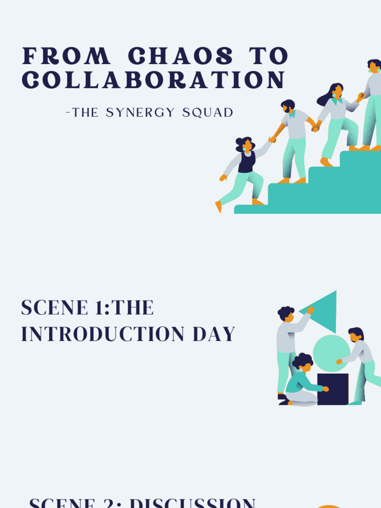 From Chaos To Collaboration by The Synergy Squad | PDF