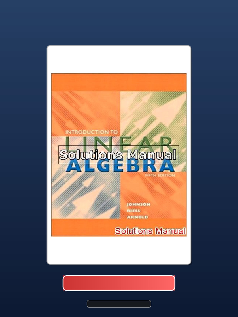 Introduction to Linear Algebra 5th Edition Johnson Digital Access | PDF ...