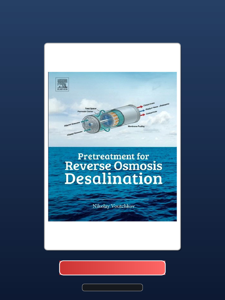 Complete Bundle Pretreatment for Reverse Osmoss Desalination 1st ...