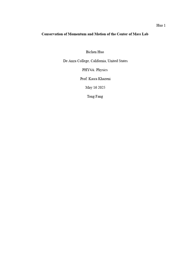 Conservation of Momentum and Motion of The Center of Mass Lab | PDF ...