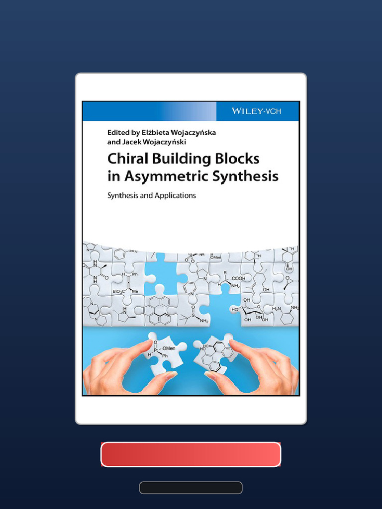 Complete Bundle Testbank Chiral Building Blocks in Asymmetric Synthesis ...