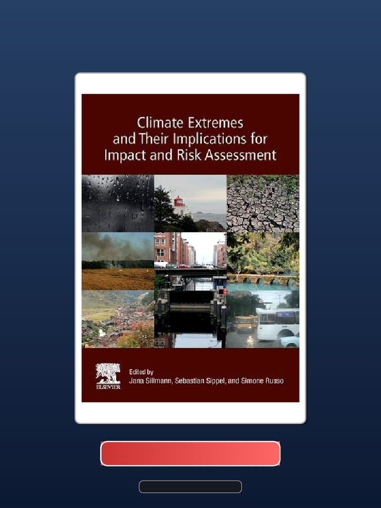 Complete Bundle Testbank Climate Extremes and Their Implications for ...