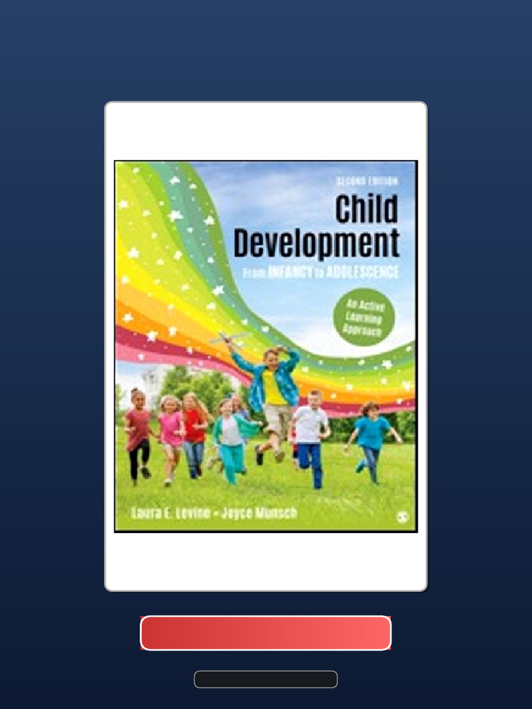 Complete Bundle Child Development From Infancy To Adolescence An Active ...