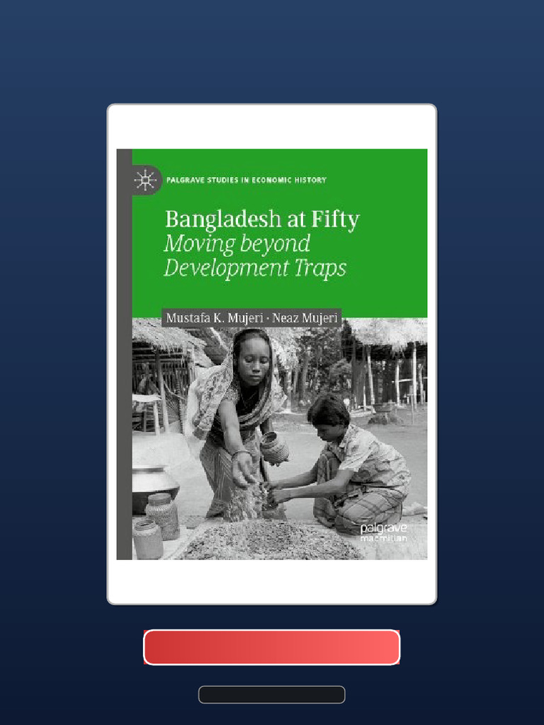 Complete Bundle Bangladesh at Fifty Moving Beyond Development Tras 1st Edition Mustafa K Mujeri ...