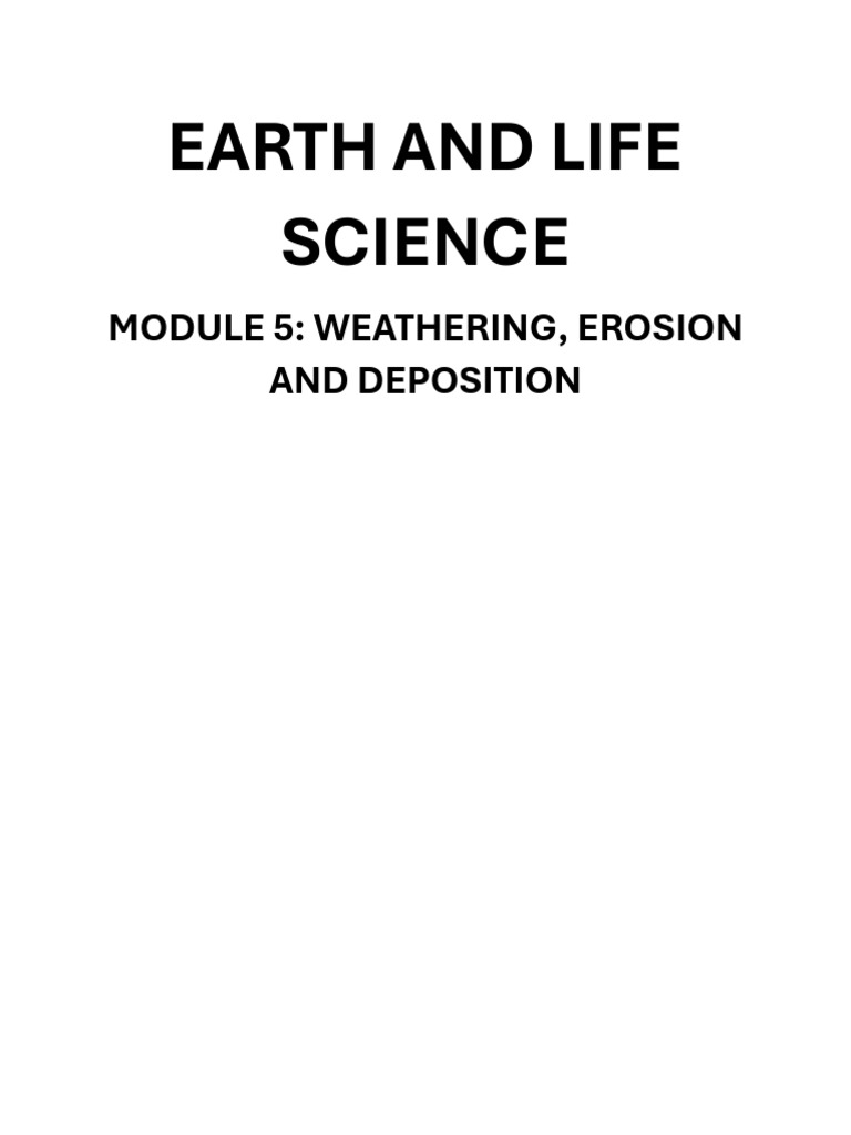 Weathering, Erosion, and Deposition Explained | PDF | Erosion | Weathering