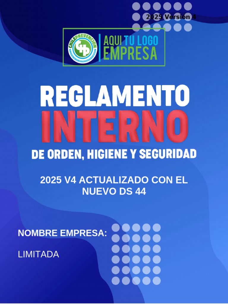 NUEVO REGLAMENTO INTERNO DS 44 RIOHS 2025 v4.1.2 | PDF | Tiempo de trabajo | Derecho laboral