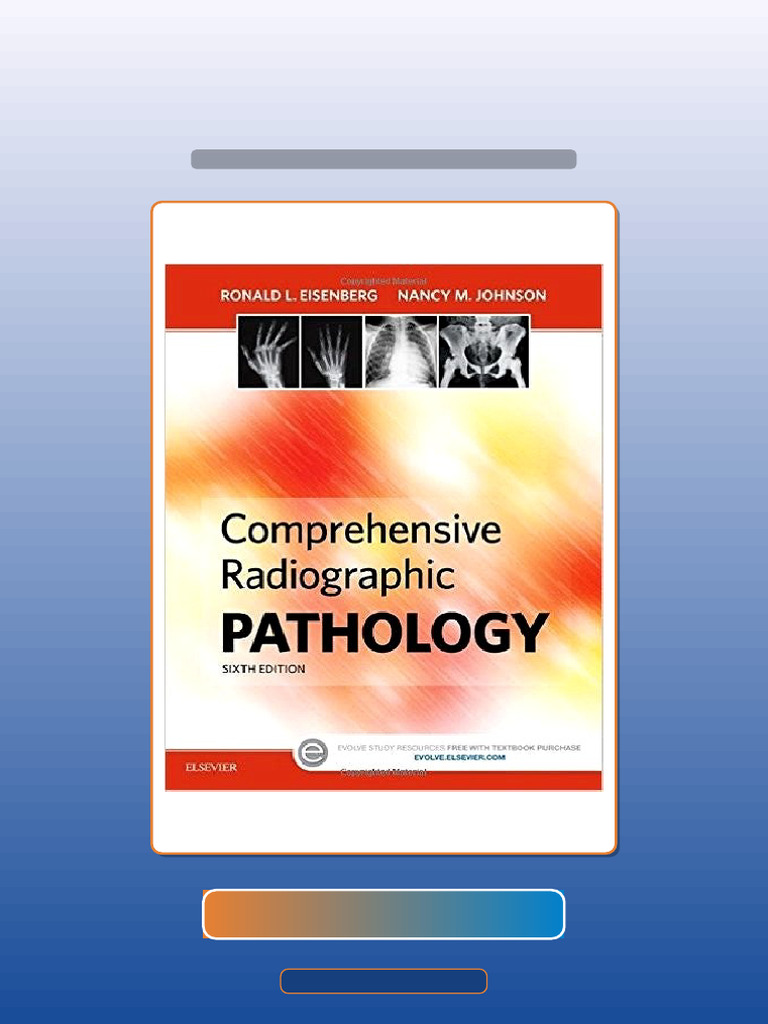 Comprehensive Radiographic Pathology 6th Edition by Eisenberg Ebook and ...