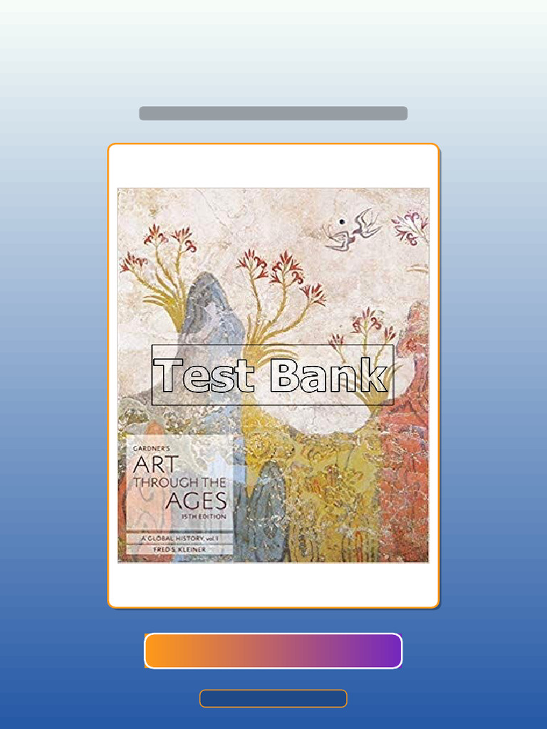 Gardners Art Through The Age A Global History Vol 1 15th Edition ...