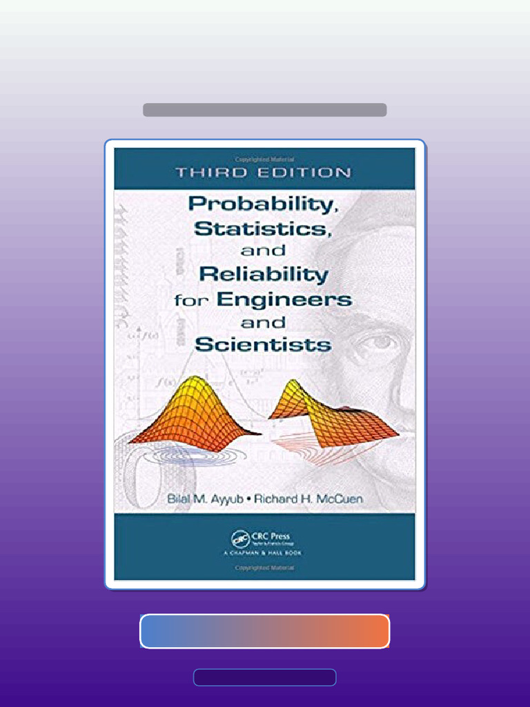 Probability Statistics and Reliability for Engineers and Scientists 3rd Ayyub PDF Download | PDF ...