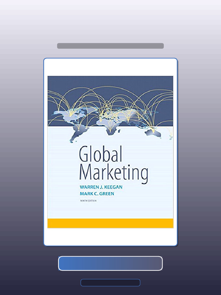 Global Marketing 9th Edition Warren Keegan Ebook and TestBank Bundle ...