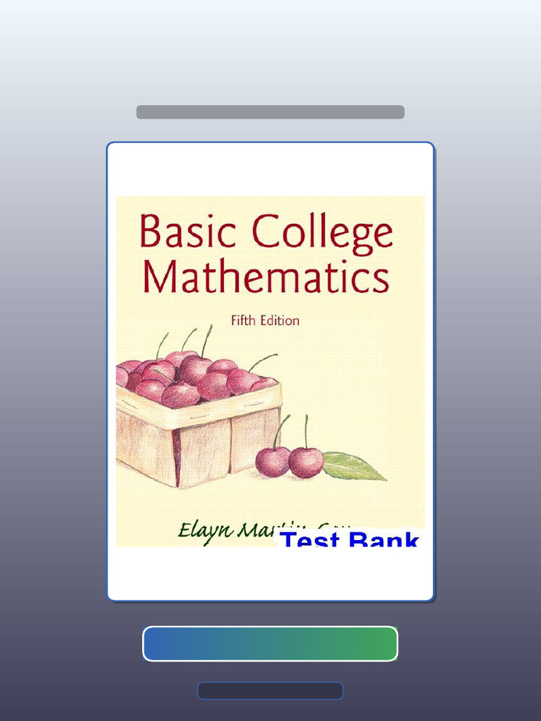 Basic College Mathematics 5th Edition Martin Gay Ebook and TestBank ...