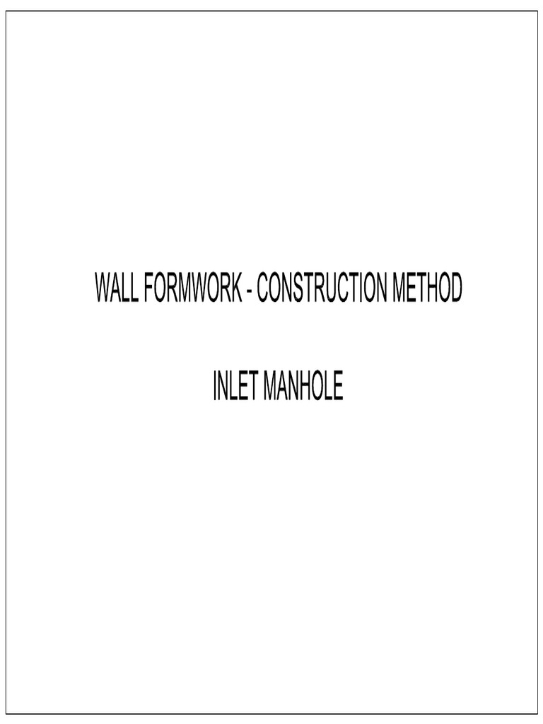 Metode Wall Formwork - Inlet Manhole (4 Des 2024) | PDF