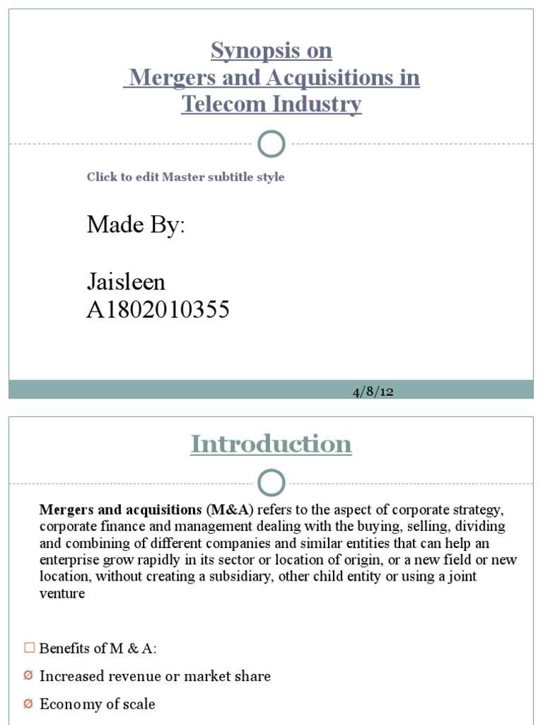 Synopsis On Mergers and Acquisitions in Telecom Industry: Made By ...