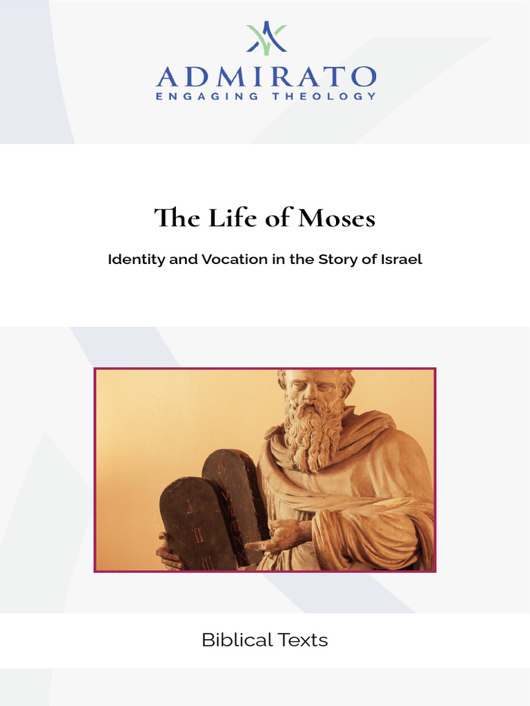 Life of Moses Biblical Texts | PDF | Book Of Exodus | Moses