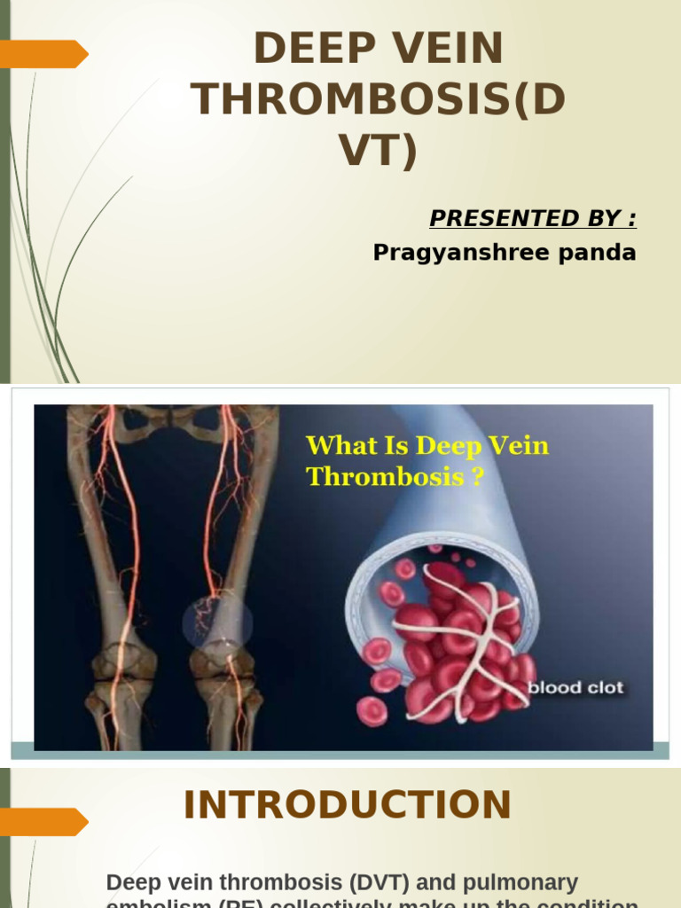 Deep Vein Thrombosis (DVT) | PDF | Thrombosis | Thrombus