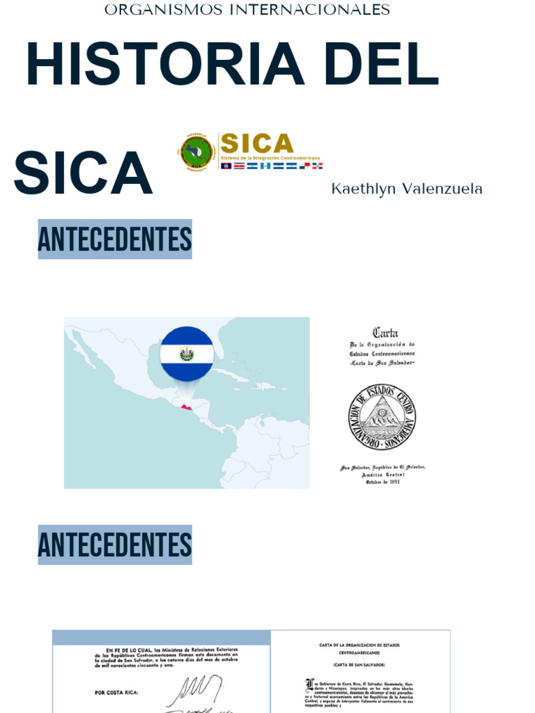 Historia Del SICA-Kaethlyn Valenzuela | PDF | Relaciones ...