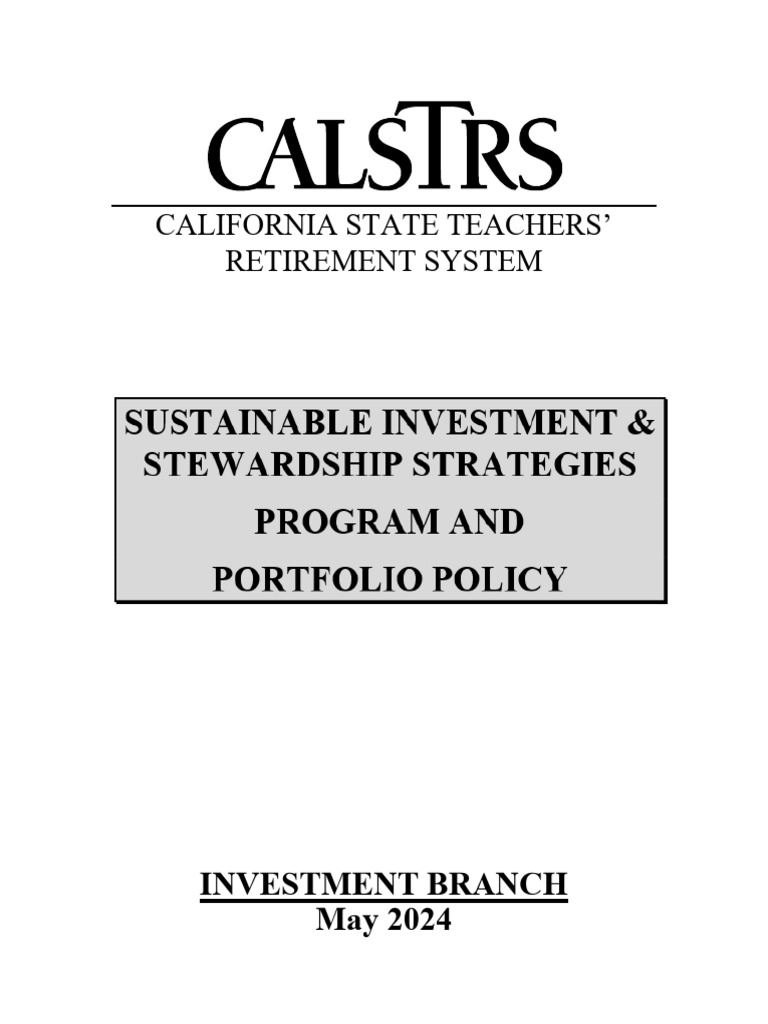 California State Teachers' Retirement System: Investment Branch May ...
