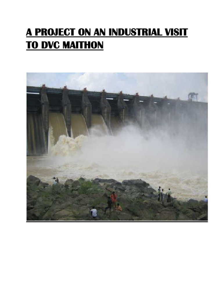 A Project On An Industrial Visit To DVC Maithon | PDF | Water And ...