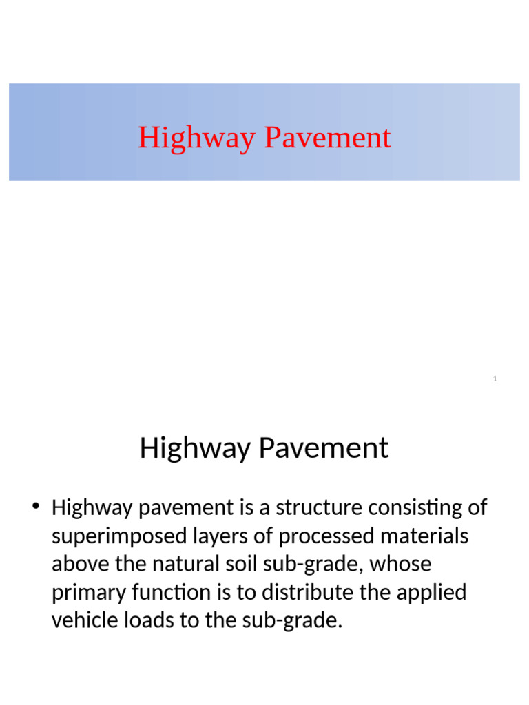 Chapter 2 - Highway Pavement Part I | PDF | Road Surface | Concrete