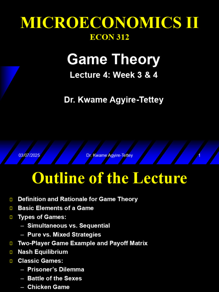 Updated - Lecture 3 - 4 - Game Theory | PDF | Game Theory | Mathematical And Quantitative ...