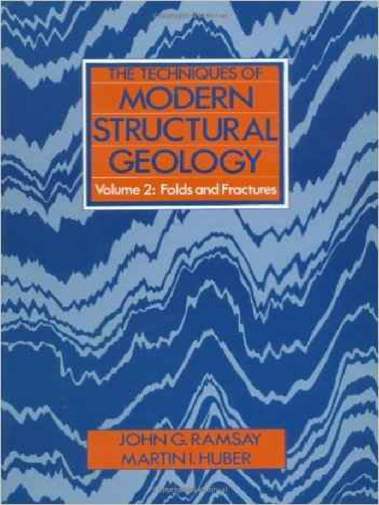 Book - The Techniques of Modern Structural Geology - Folds and ...