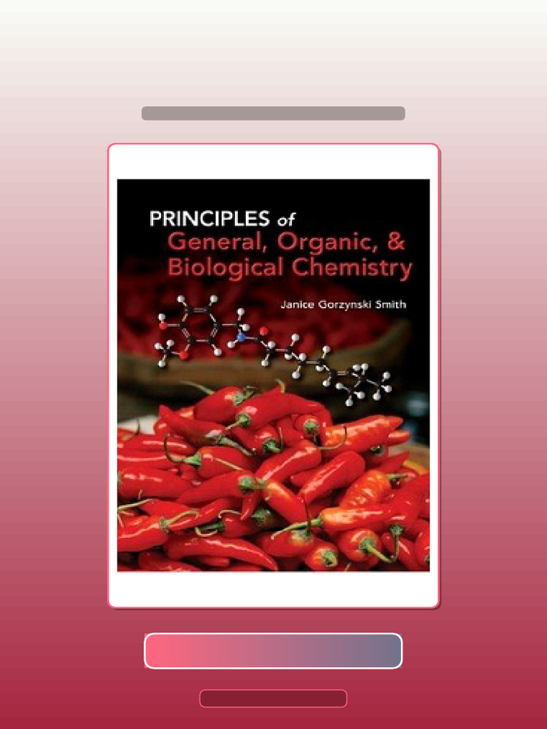Principles of General Organic and Biological Chemistry 1st Edition Test ...