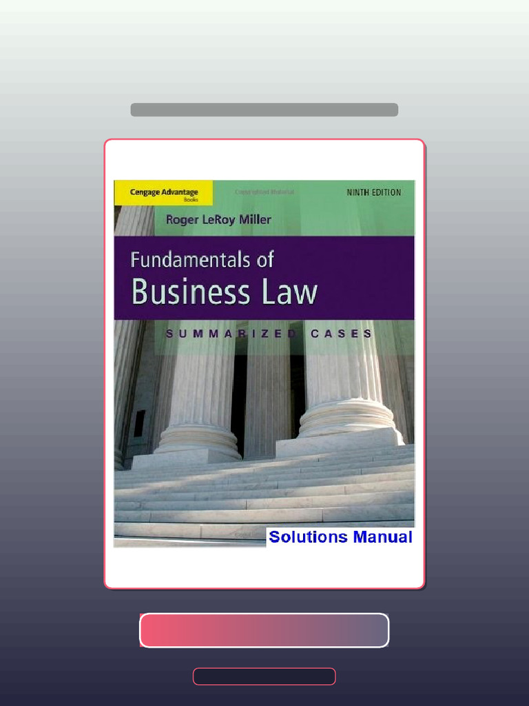 Cengage Advantage Books Fundamentals of Business Law Summarized Cases 9th Edition Roger LeRoy ...