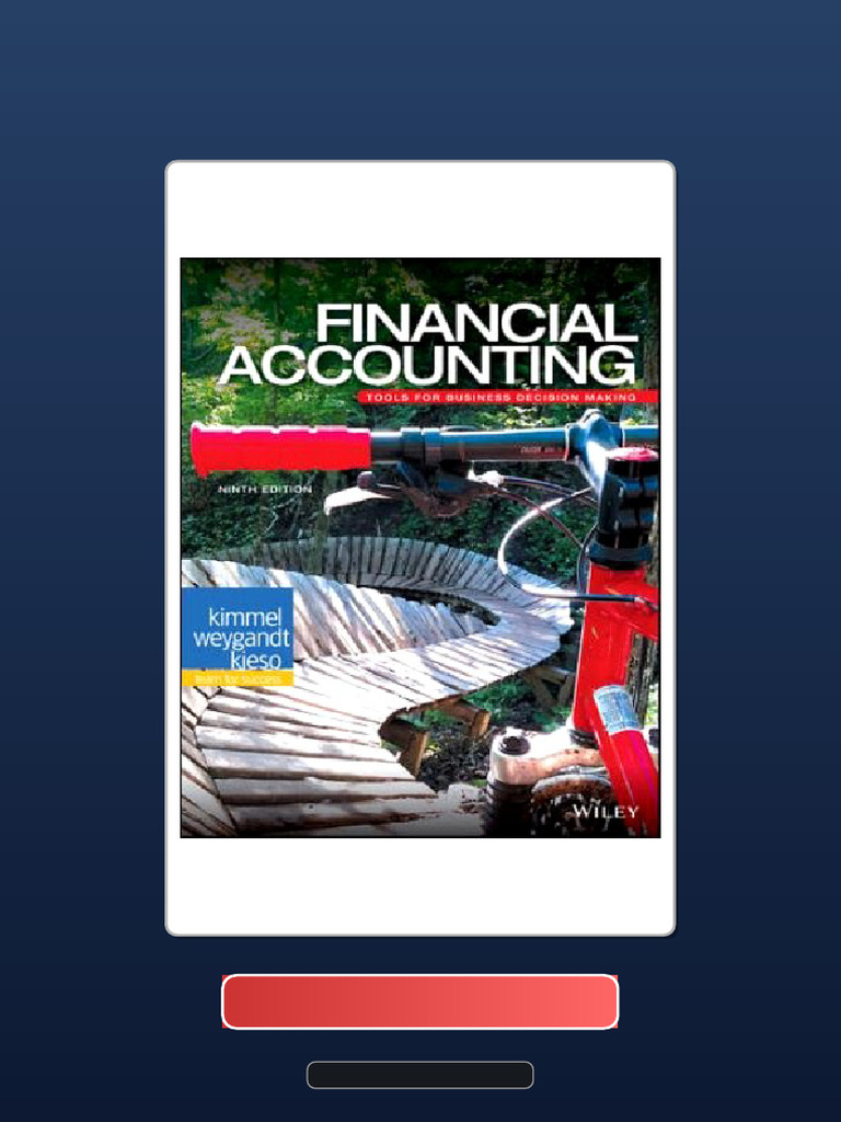 Complete Bundle Financial Accounting Tools For Business Decision Making ...