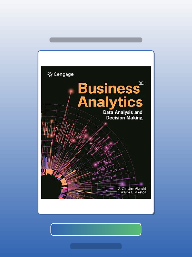 Business Analytics Data Analysis And Decision Making 8th Edition 2925