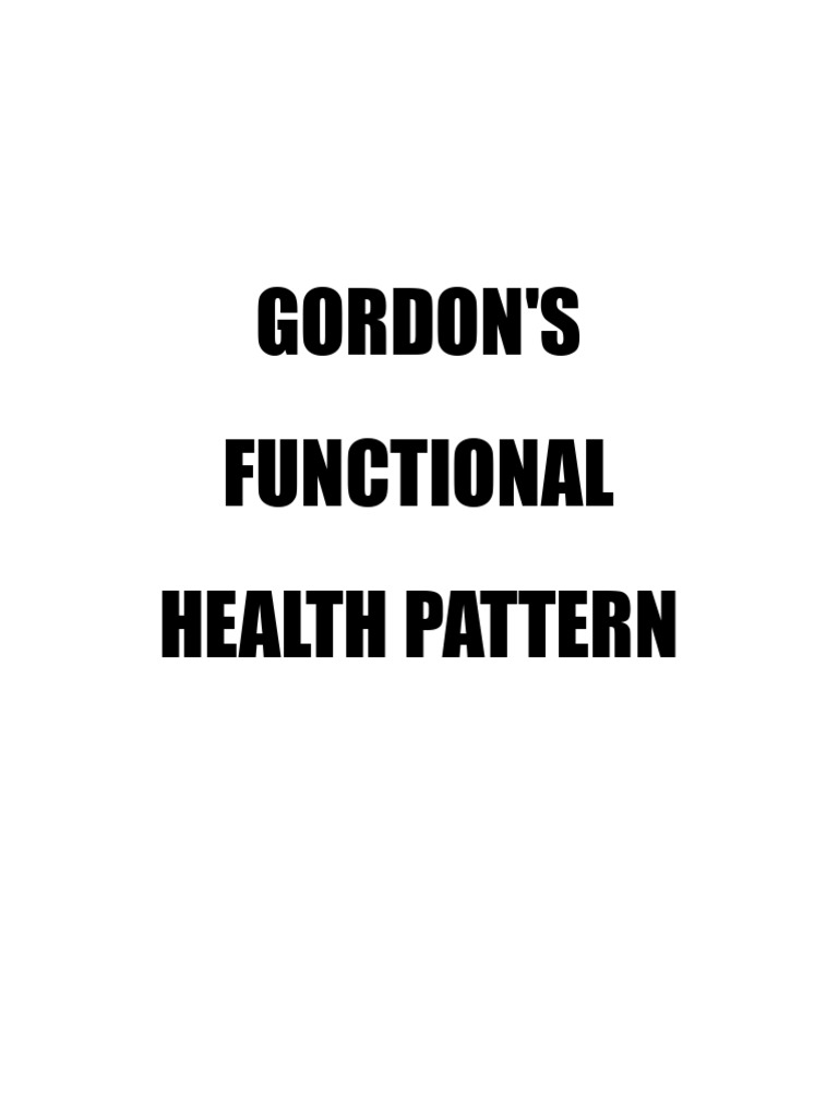 Gordon's Functional Health Pattern | PDF