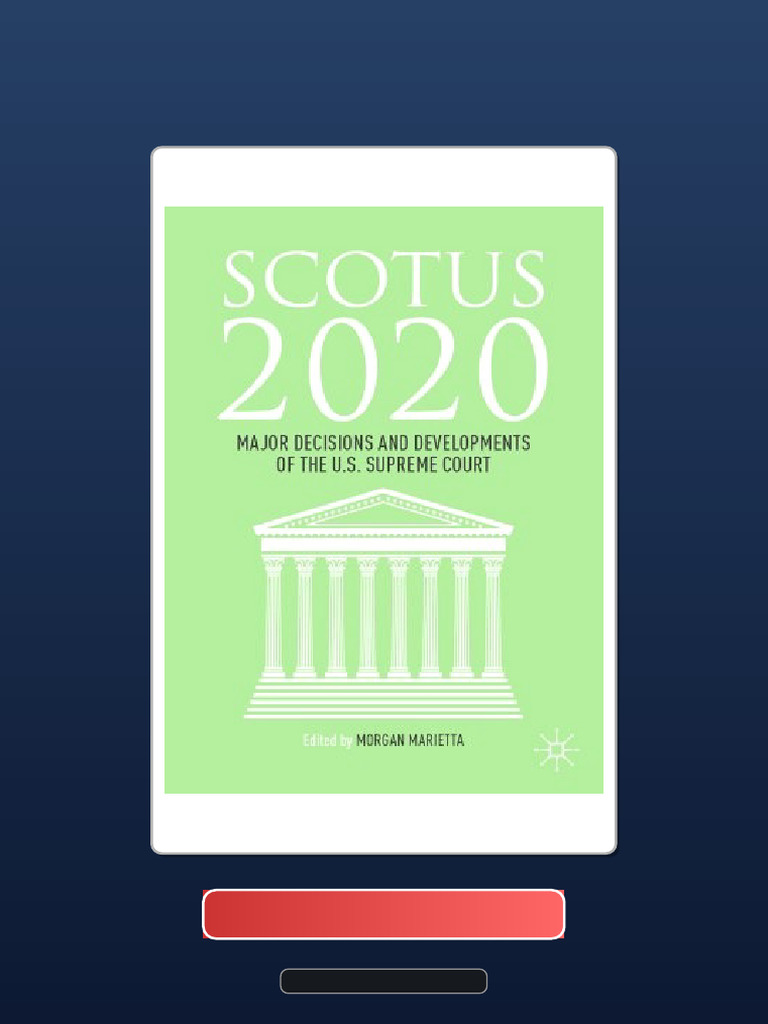 Complete Bundle Testbank SCOTUS 2020 Major Decisions and Developments ...