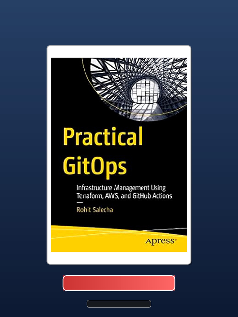 Complete Bundle Practical GitOps Infrastructure Management Using Terraform AWS and GitHub Actios ...