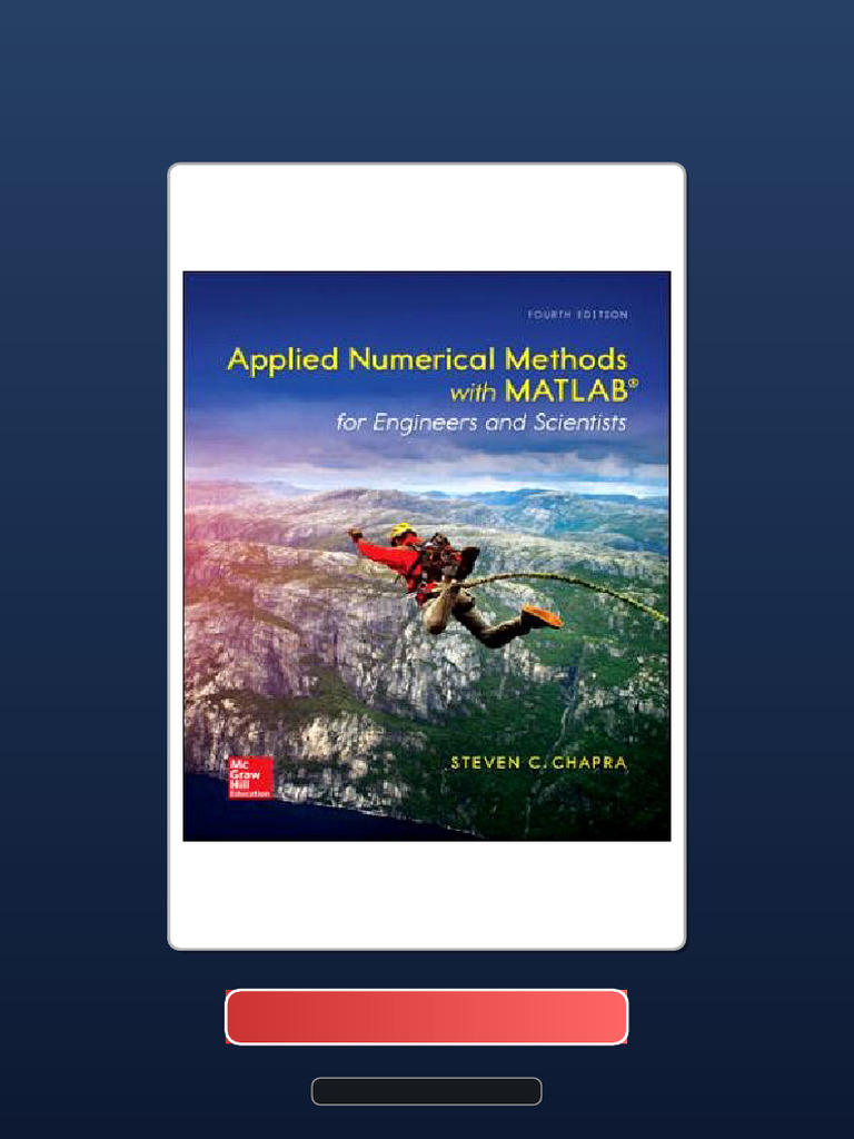 Complete Bundle Applied Numerical Methods With MATLAB For Engineers and Scientists 4th Edition ...