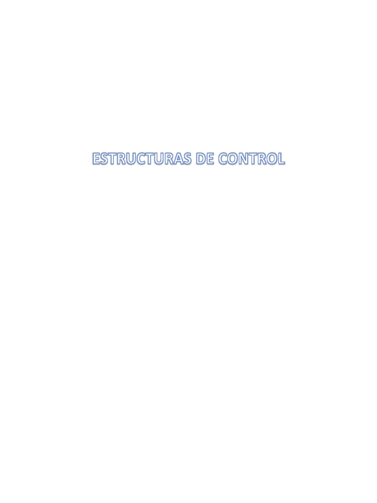 Estructuras de Control Informatica | PDF | Programa de computadora ...