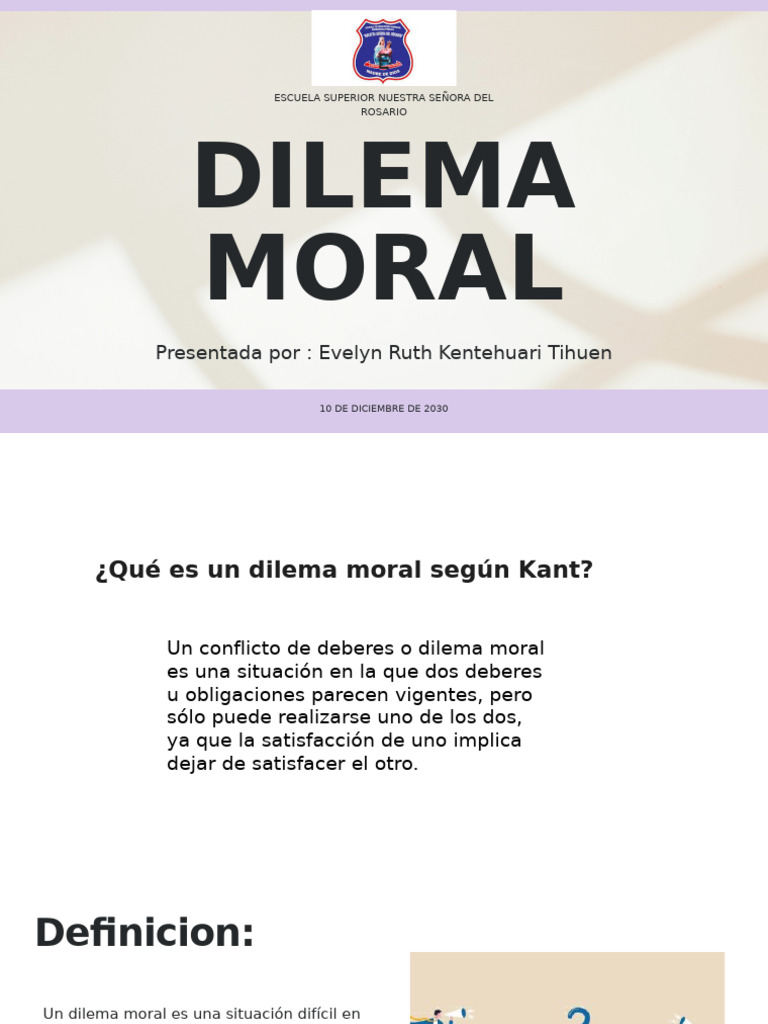 Dilema Moral: Presentada Por: Evelyn Ruth Kentehuari Tihuen | PDF