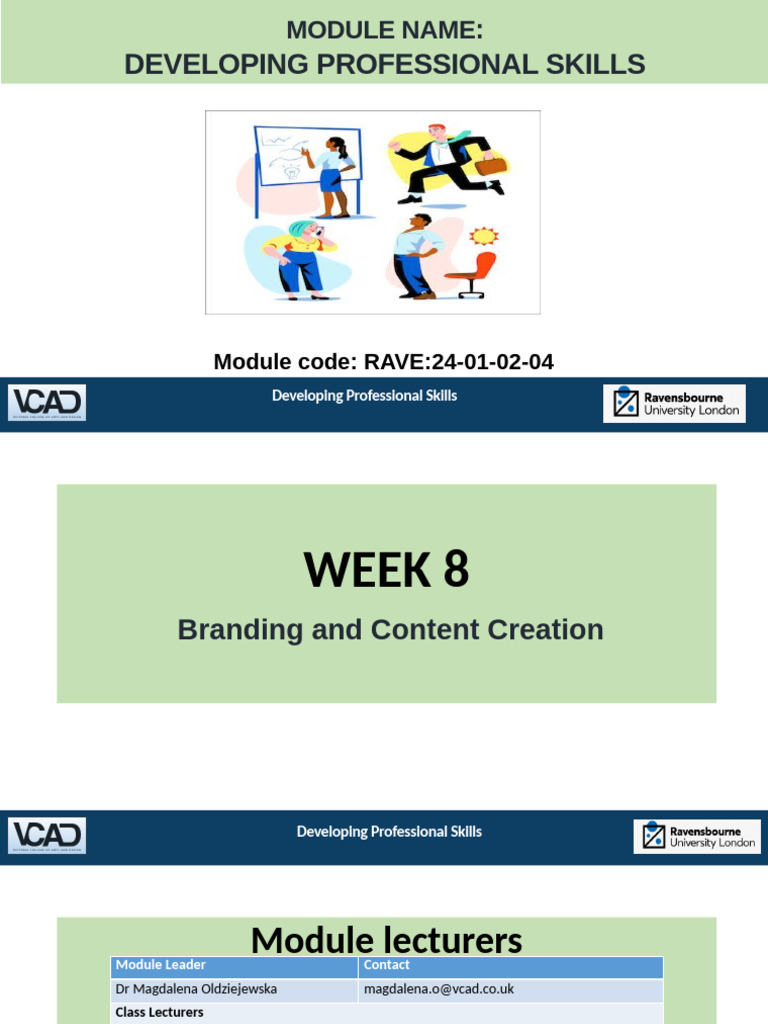 Week 8 - Developing Professional Skills - Branding and Content ...