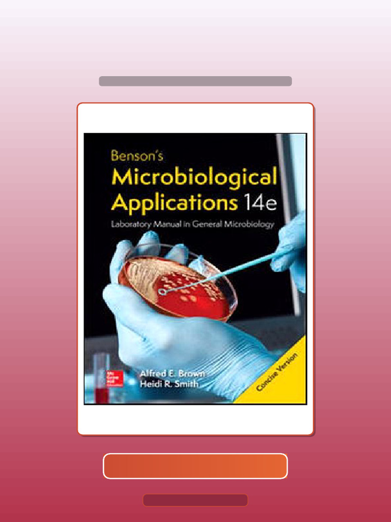 Bensons Microbiological Applications Laboratory ManualConcise Version ...