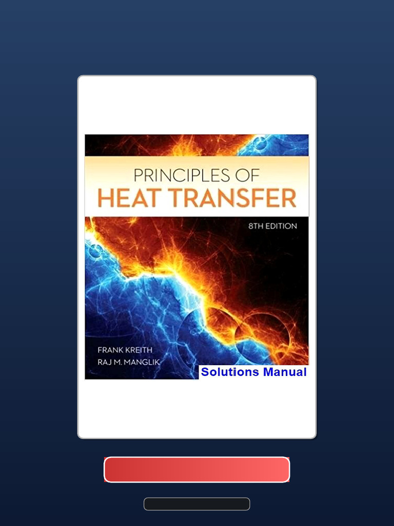 Complete Bundle Principles of Heat Transfer 8th Edition Kreith | PDF ...