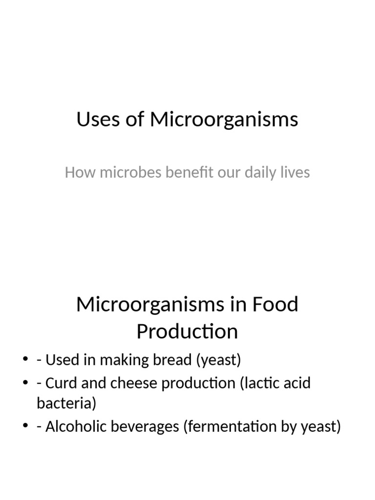Uses of Microorganisms | PDF