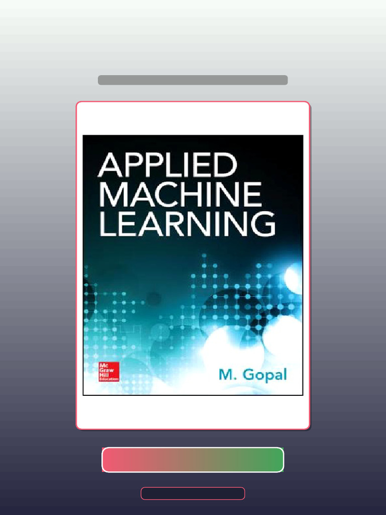 Applied Machine Learning 1st Edition GOPAL Test Bank Available ...