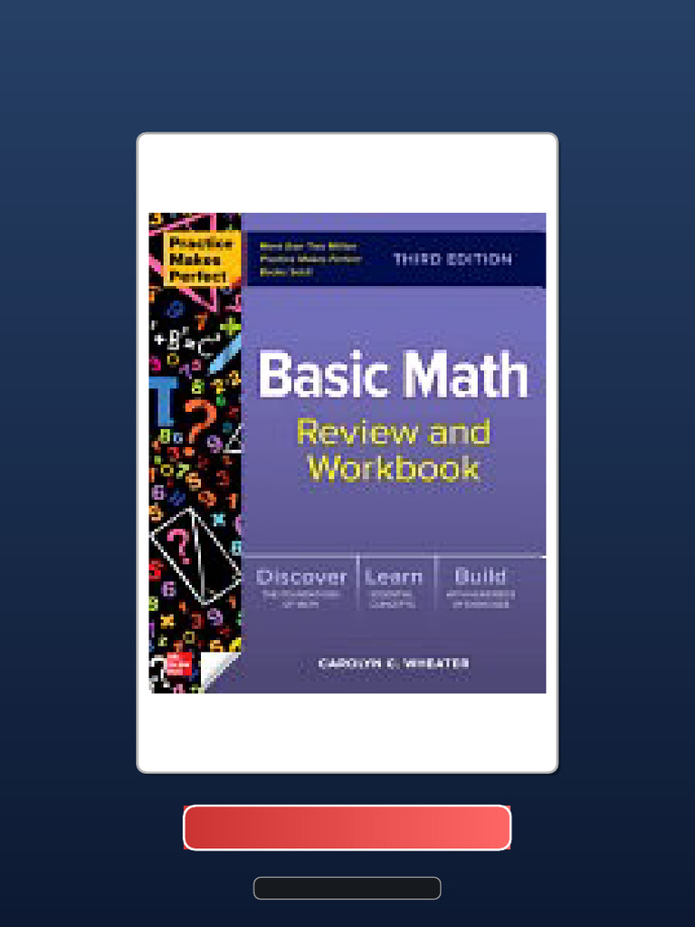Practice Makes Perfect Basic Math Review and Workbook 3rd Edition ...