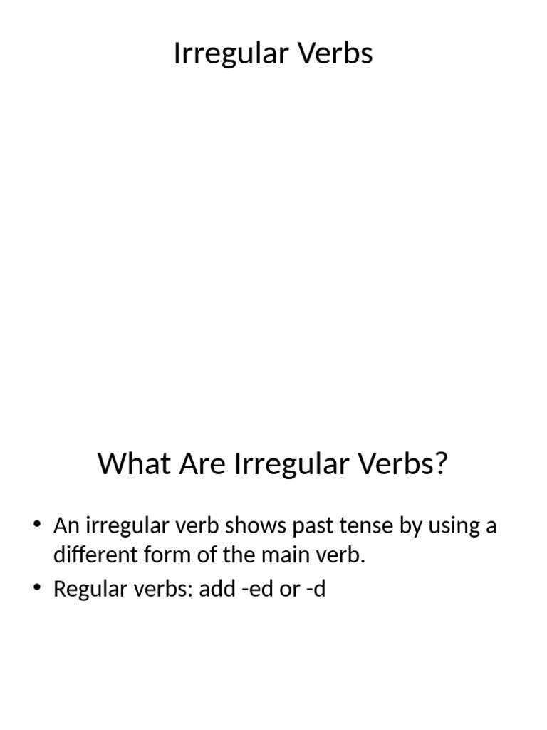 Irregular Verbs Presentation | PDF
