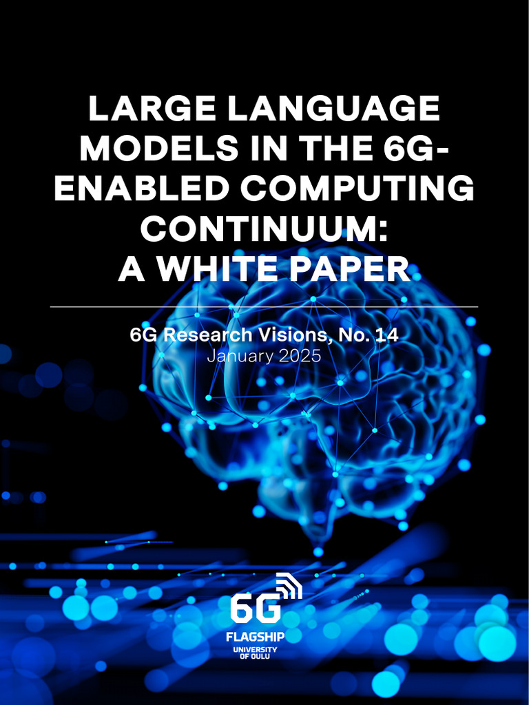 Llms in The 6g Enabled Computing Continuum A White Paper 1737830463 | PDF | Artificial ...