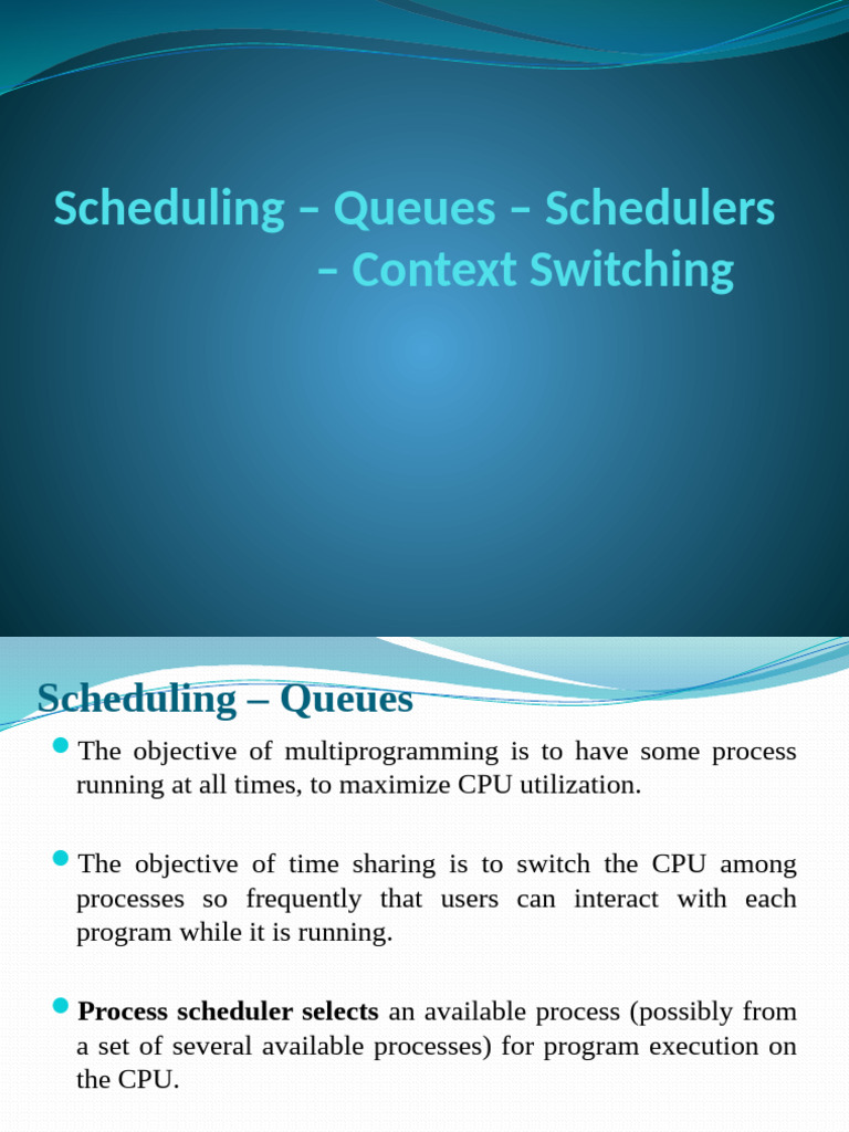 3 - Scheduling Queue, Schedulers, Context Switch | PDF | Process (Computing) | Scheduling ...