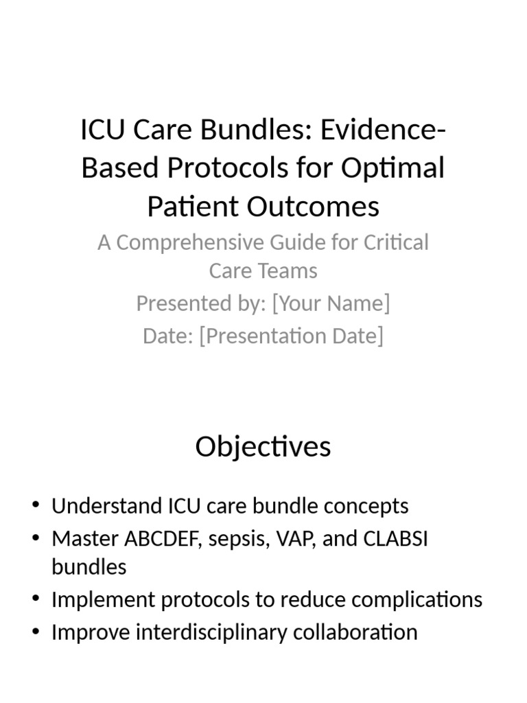 ICU Care Bundles Presentation | PDF | Intensive Care Unit | Sepsis