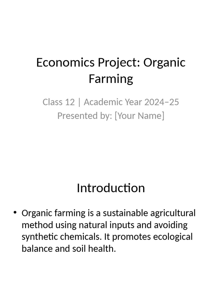 Organic Farming Economics Project Class12 | PDF