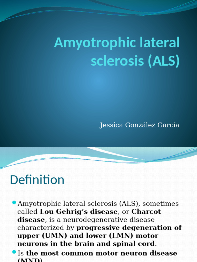 Overview of Amyotrophic Lateral Sclerosis | PDF | Clinical Medicine ...