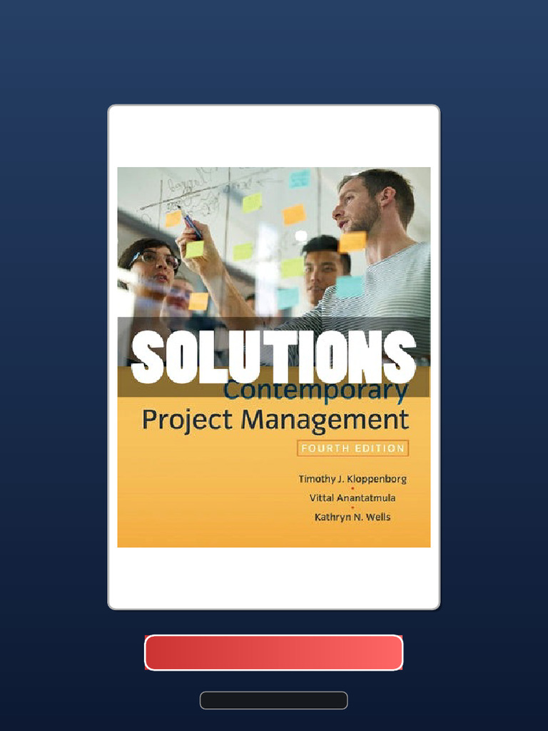 Contemporary Project Management 4 Ed Kloppenborg Ebook and TestBank ...