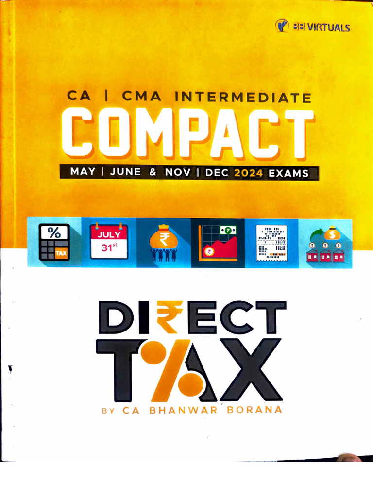 Direct Tax Compact by CA Bhanwar Borana | PDF | Taxes | Payments